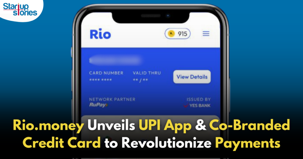 Rio.money Launches UPI App and Partners with Yes Bank, NPCI to ...
