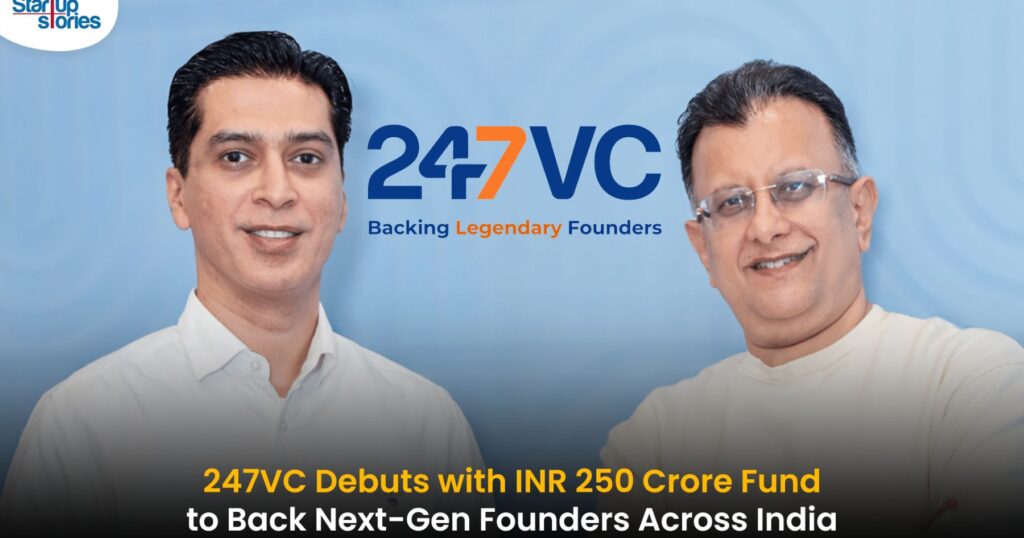 Ex-100X.VC Partners Launch 247VC, Announce INR 250 Crore Fund for Seed ...