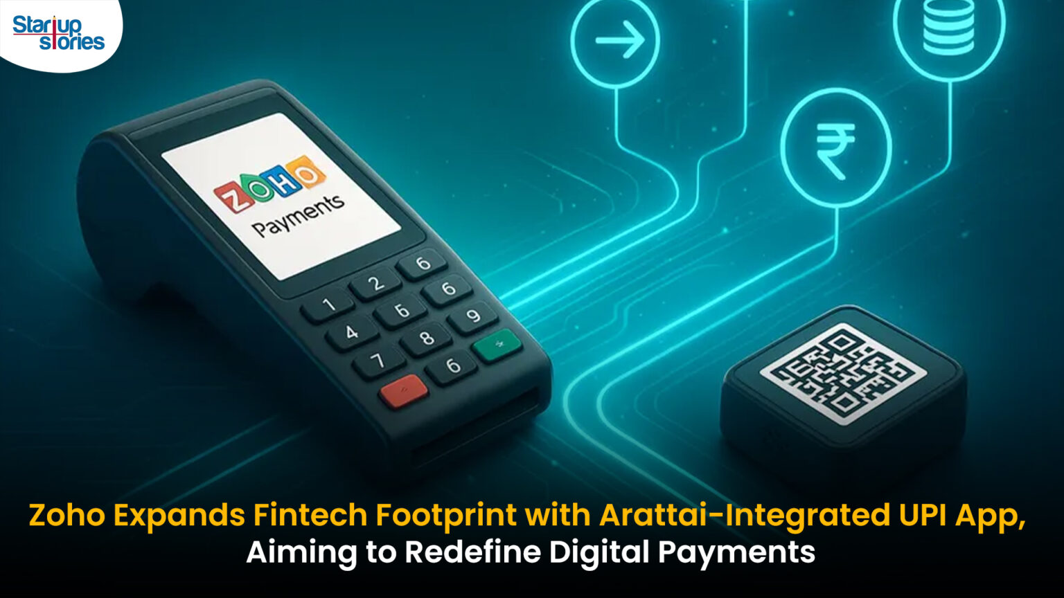 Zoho Pay Debuts as India’s New UPI Challenger, Taking on PhonePe, Paytm ...